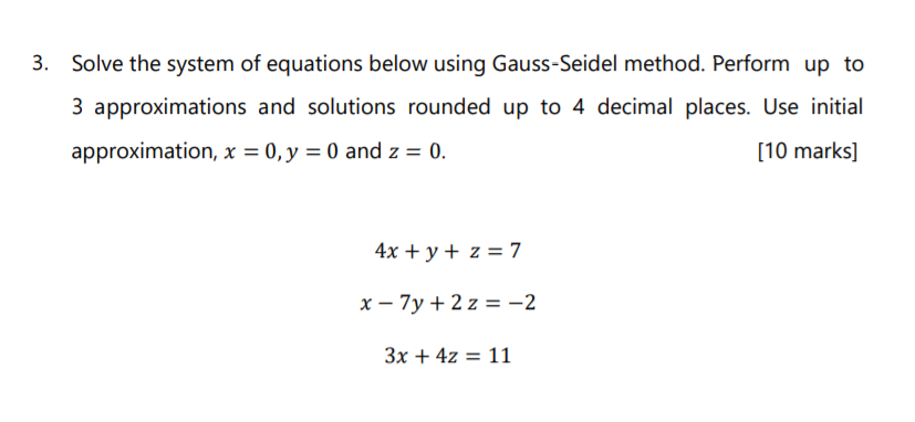 Solved 3. Solve the system of equations below using | Chegg.com