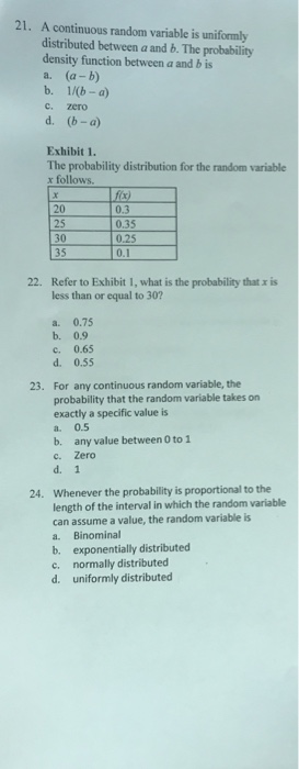 Solved 21 A Continuous Random Variable Is Uniformly