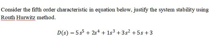 Solved Consider the fifth order characteristic in equation | Chegg.com