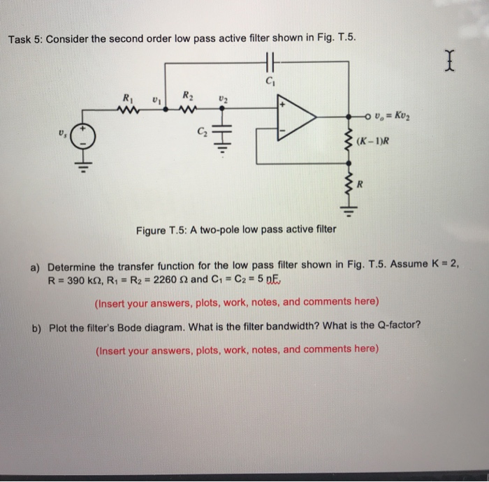 Solved Task 5: Consider the second order low pass active | Chegg.com