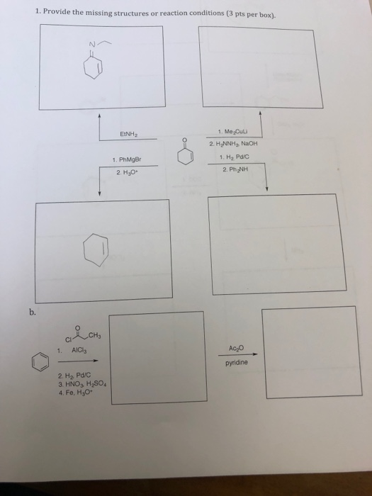 Solved 1. Provide the missing structures or reaction | Chegg.com