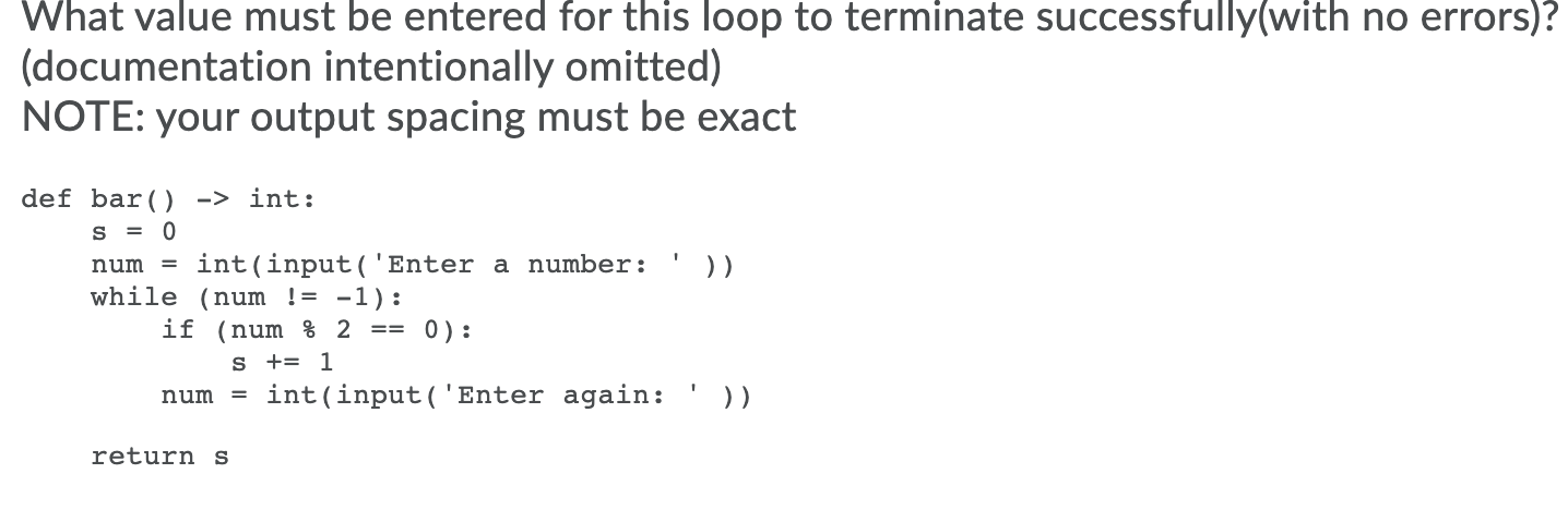 Solved What value must be entered for this loop to terminate | Chegg.com