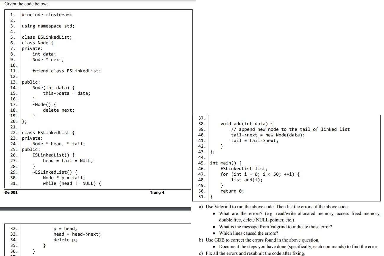 Solved a) Use Valgrind to run the above code. Then list the | Chegg.com