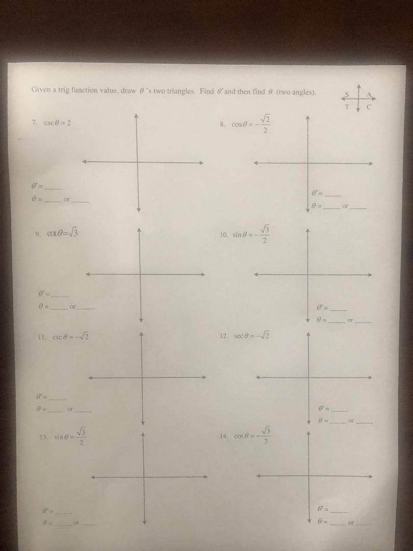 Solved Given a trig function value. draw 's two triangles. | Chegg.com