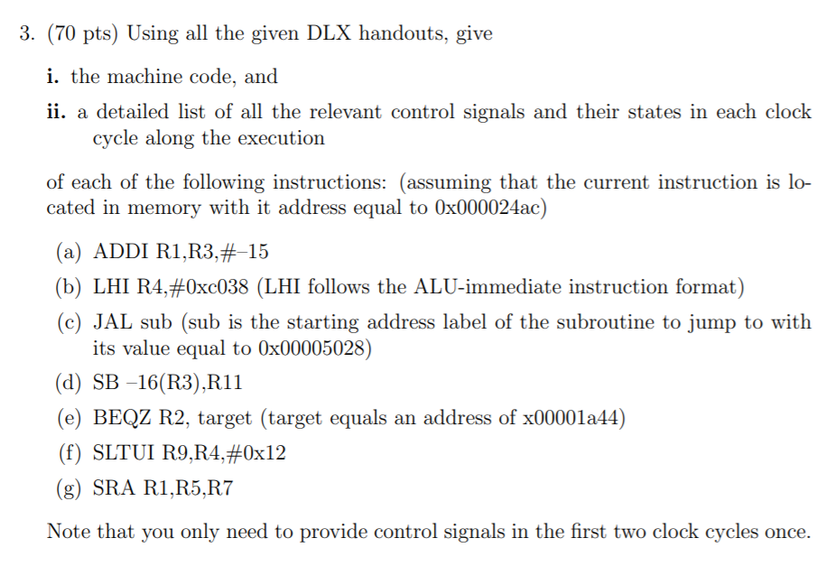 3. (70 pts) Using all the given DLX handouts, give i. | Chegg.com