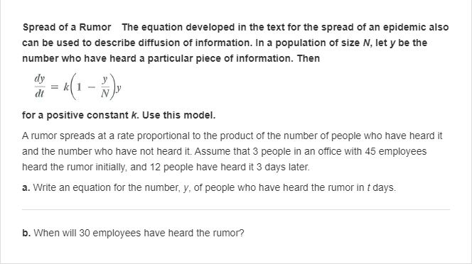 Solved Spread of a Rumor The equation developed in the text | Chegg.com