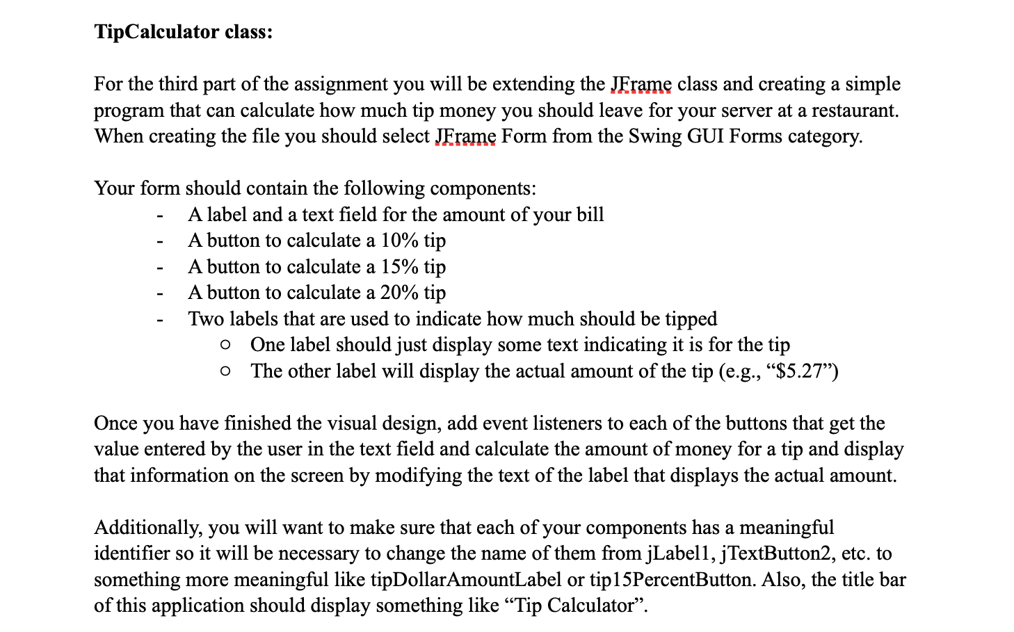 Solved TipCalculator class: For the third part of the | Chegg.com