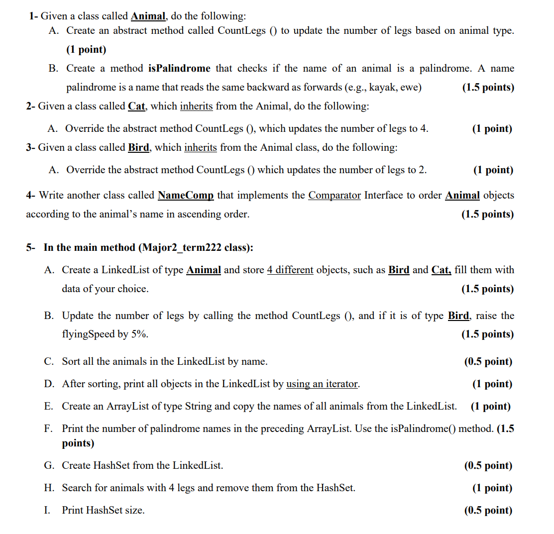 Solved 1- Given a class called Animal, do the following: A. | Chegg.com