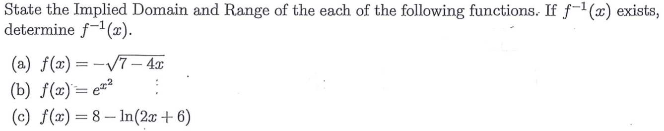 Solved State the Implied Domain and Range of the each of the | Chegg.com