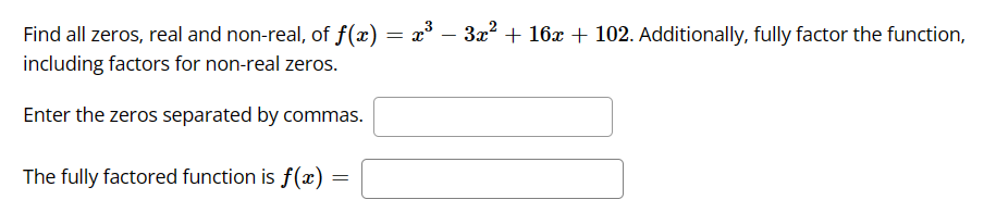 Solved Find all zeros, real and non-real, of | Chegg.com