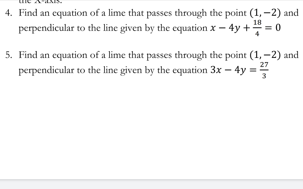 Solved 4. Find an equation of a lime that passes through the | Chegg.com