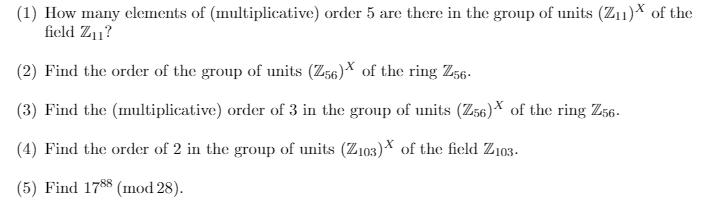 Solved (1) How many elements of (multiplicative) order 5 are | Chegg.com