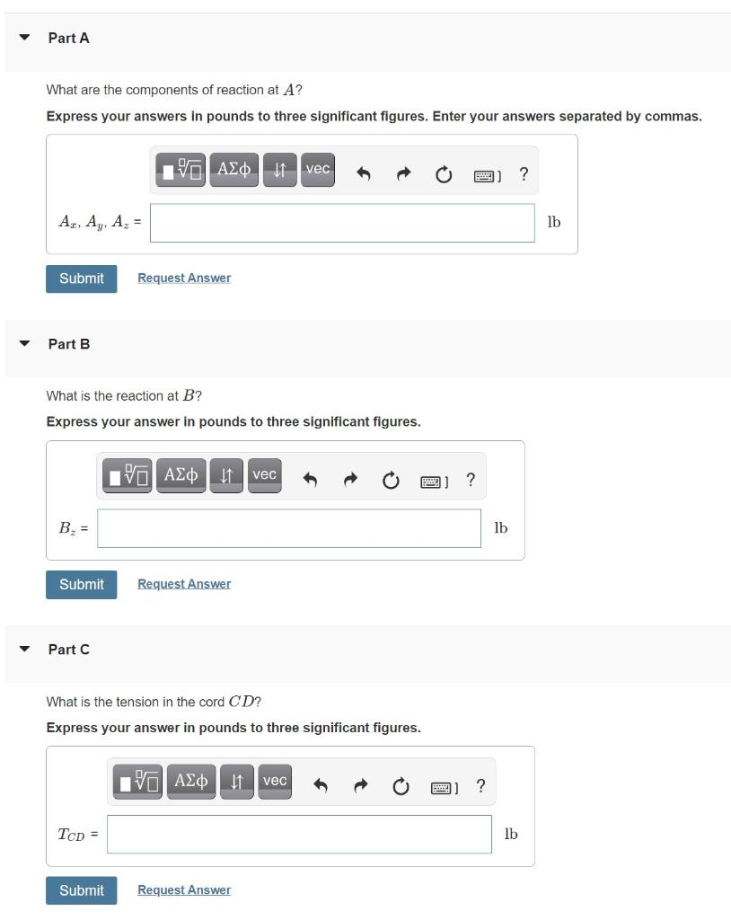 Solved Determine the x, y, z components of reaction acting | Chegg.com