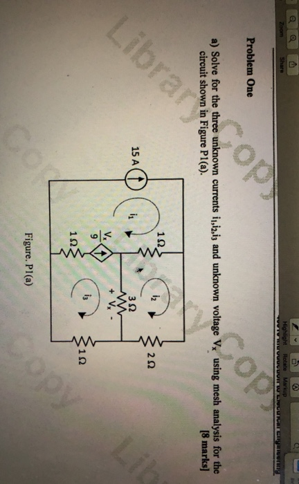 Solved Problem One a) Solve for the three unknown currents i | Chegg.com