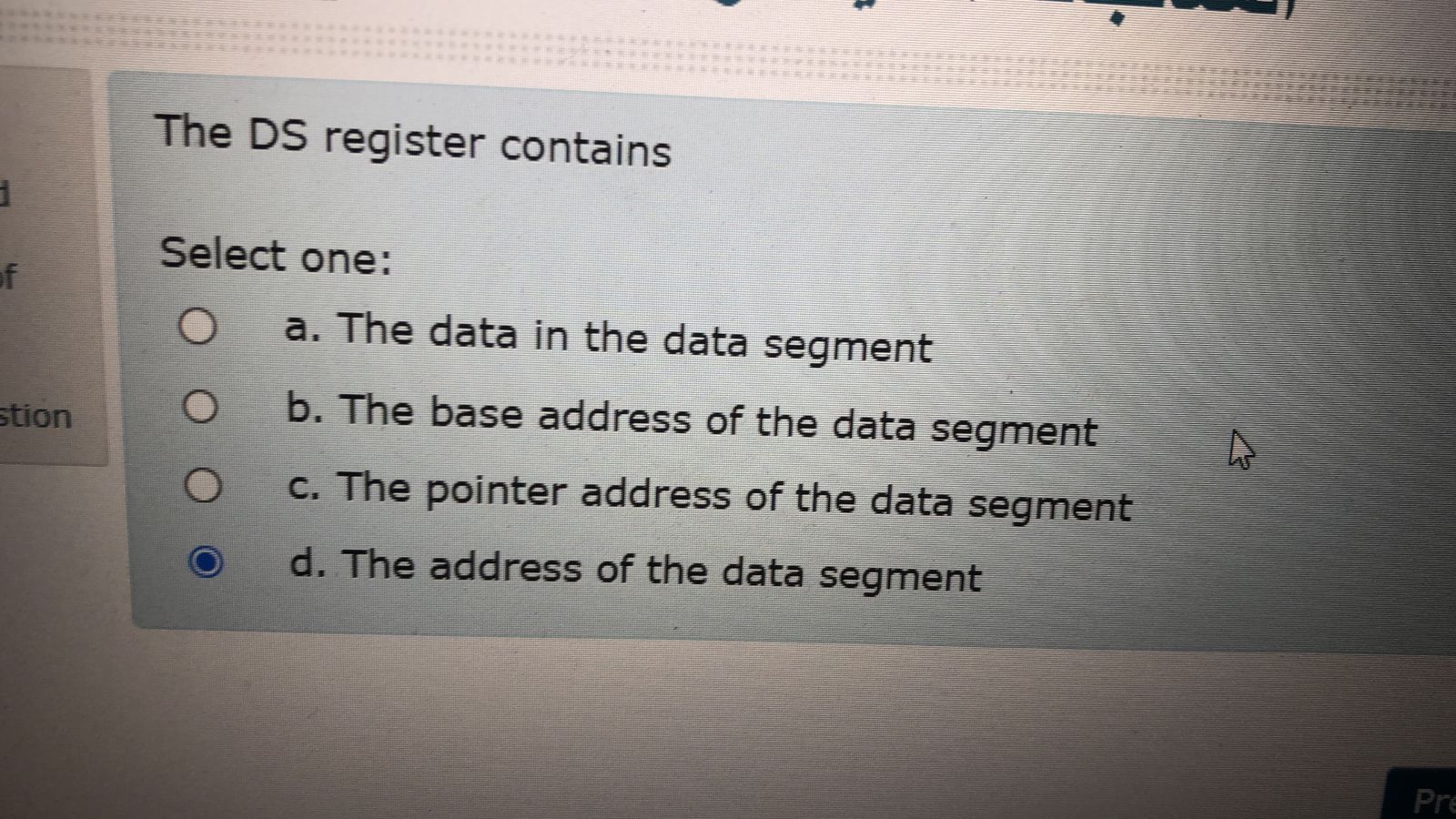 Solved The SS register containsSelect one:a. ﻿The pointer | Chegg.com