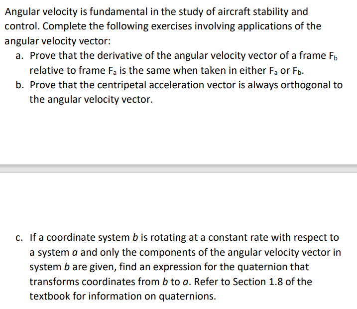 Angular velocity is fundamental in the study of | Chegg.com