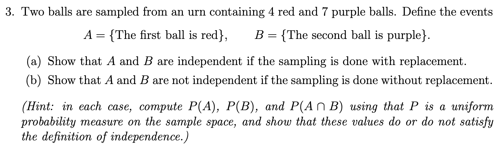 Can anyone solve 3.(a) and (b)? | Chegg.com
