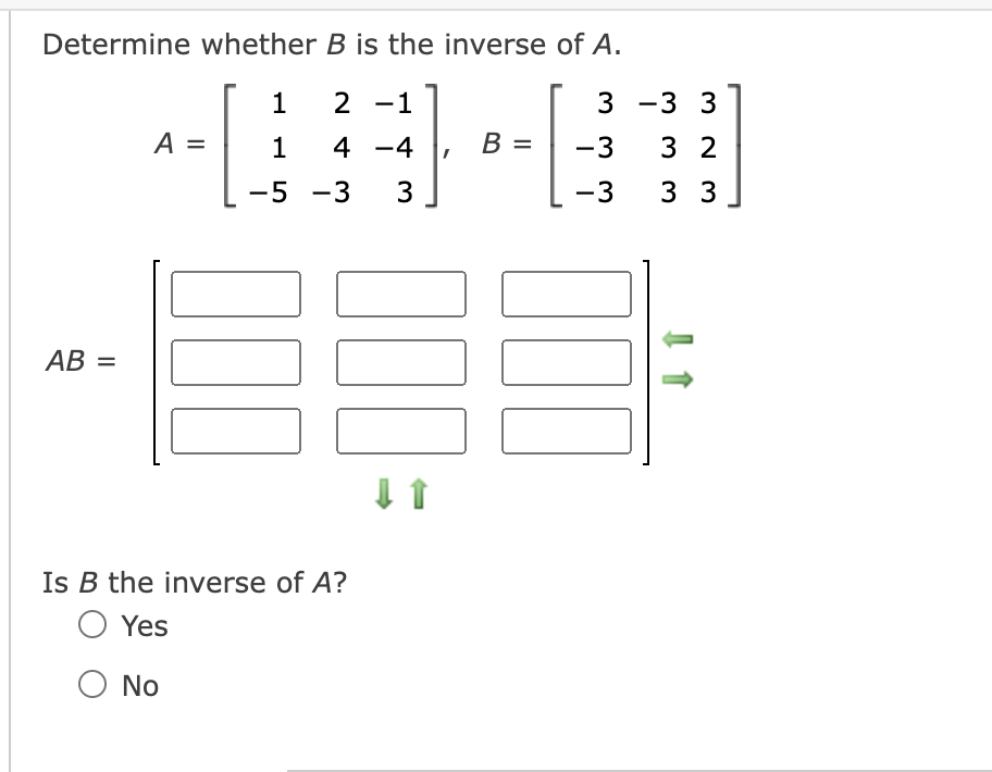 Solved Determine whether B is the inverse of A. | Chegg.com