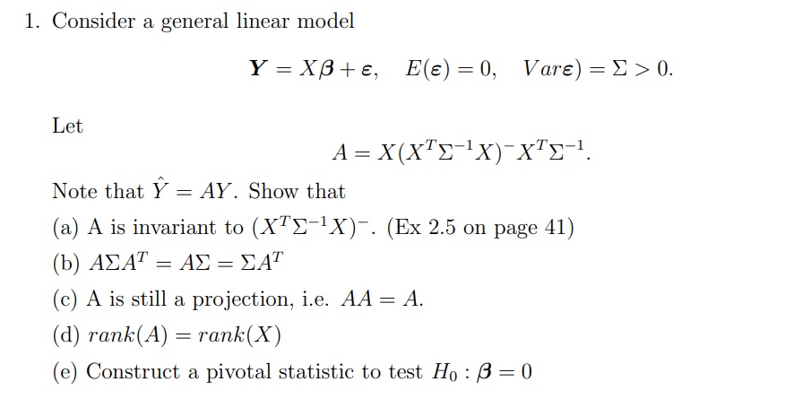 Solved 1. Consider a general linear model | Chegg.com