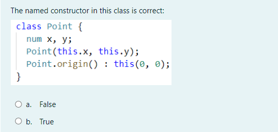 Solved The named constructor in this class is correct: class | Chegg.com