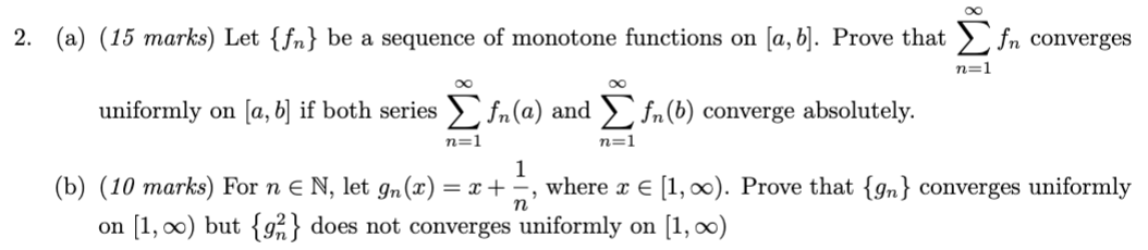 Solved (a) (15 ﻿marks) ﻿Let {fn} be ﻿a sequence of ﻿monotone | Chegg.com