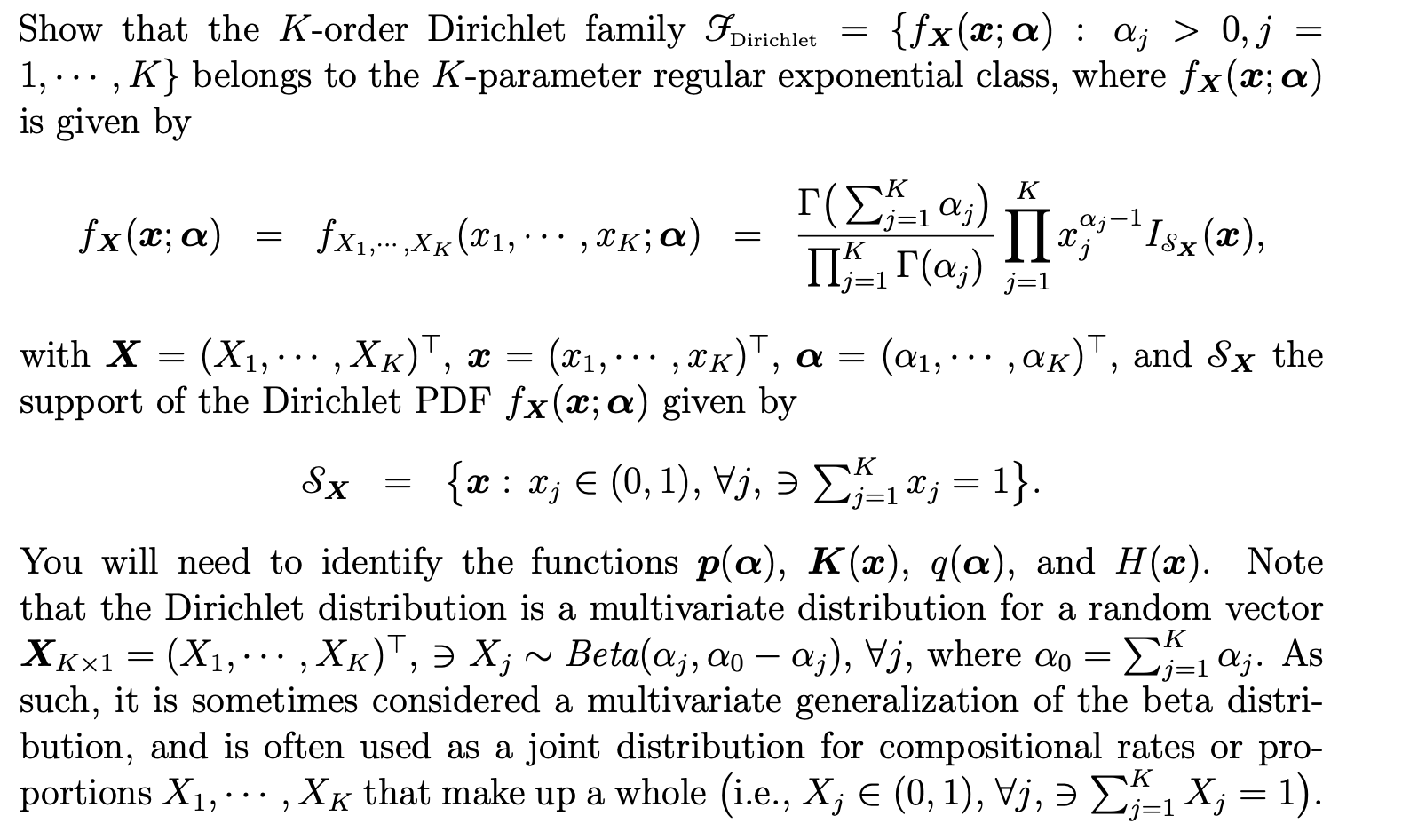 Show that the K-order Dirichlet family JDirichlet | Chegg.com