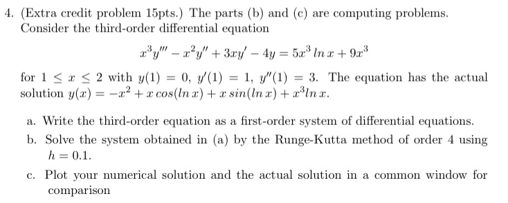 Solved (Extra credit problem 15pts.) The parts (b) and (c) | Chegg.com