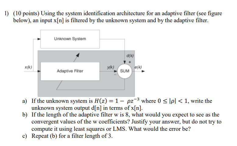 Solved 1) (10 points) Using the system identification | Chegg.com