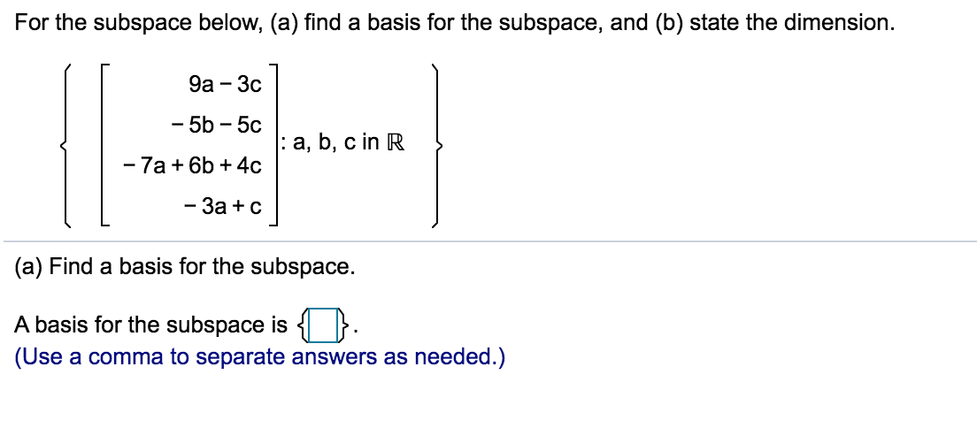 Solved For the subspace below, (a) find a basis for the | Chegg.com