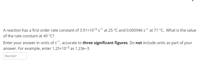 Solved A reaction has a first order rate constant of | Chegg.com