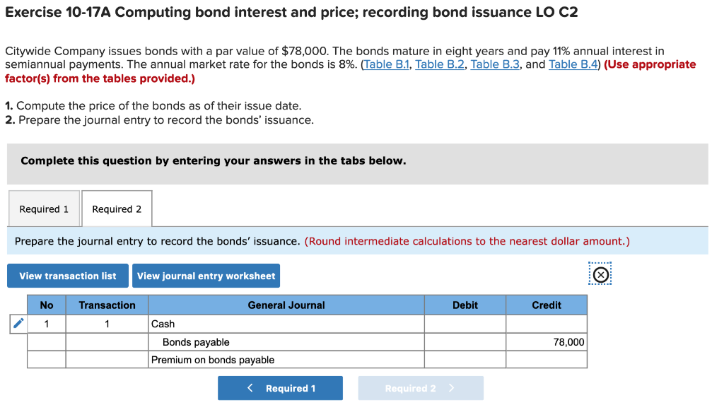 Solved Exercise 10-17A Computing bond interest and price; | Chegg.com
