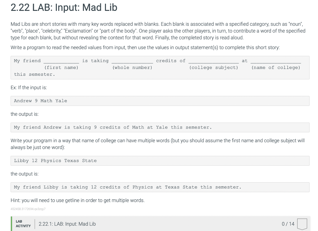 Solved 2.22.1: LAB: Input: Mad Lib 0/14 main.cpp Load | Chegg.com Solved 2.22.1: LAB: Input: Mad Lib 0/14 main.cpp Load | Chegg.com