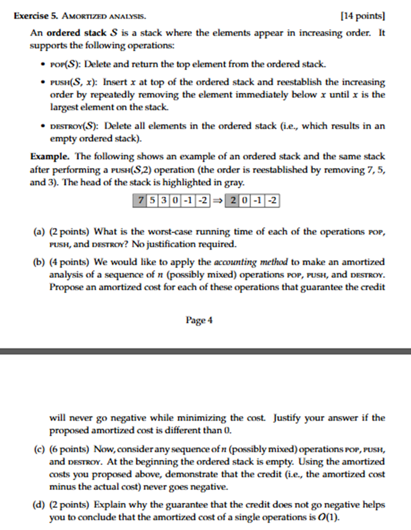 Solved Exercise 5. ﻿Amortized analysis.[14 ﻿points]An | Chegg.com
