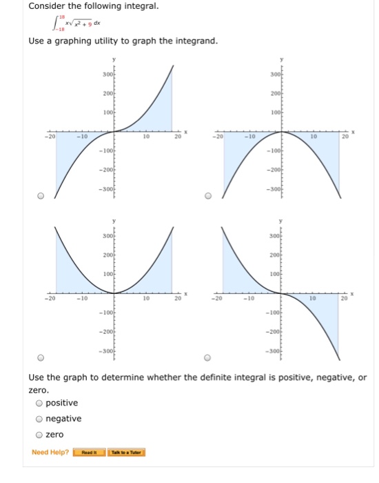 Solved Consider the following integral. -18 Use a graphing | Chegg.com