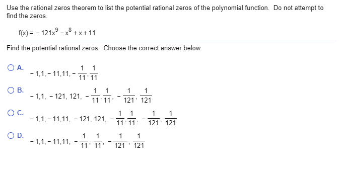 Solved Use the rational zeros theorem to list the potential | Chegg.com
