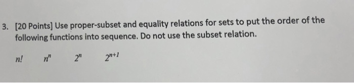 Solved o Points) Use proper-subset and equality relations | Chegg.com