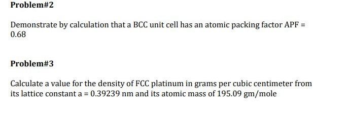 Solved Problem#2 Demonstrate by calculation that a BCC unit | Chegg.com