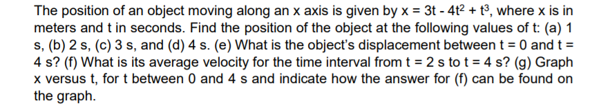 Solved The position of an object moving along an x axis is | Chegg.com