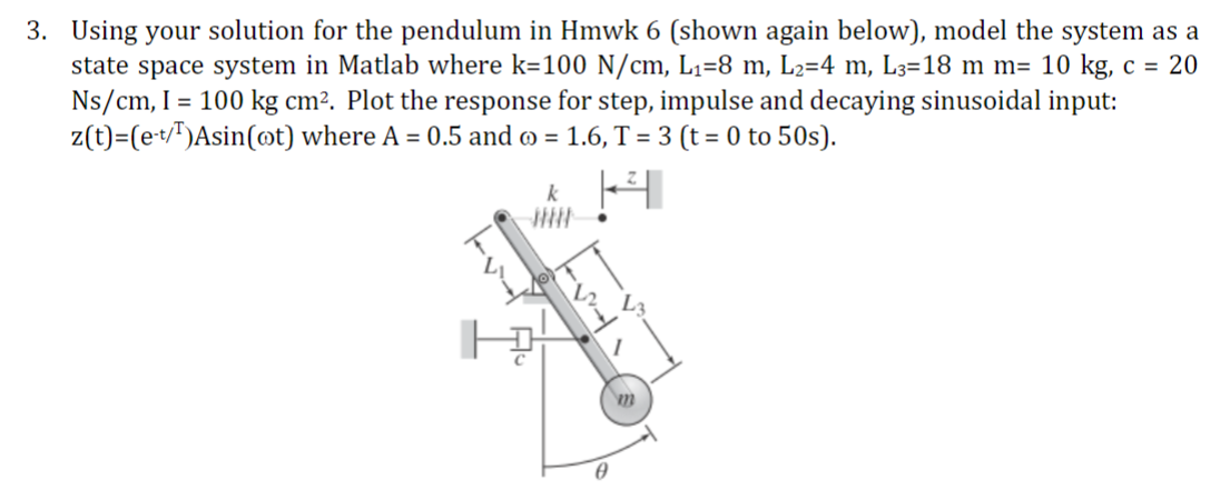 Solved 3. Using your solution for the pendulum in Hmwk 6 | Chegg.com
