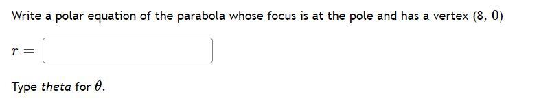 Solved Write a polar equation of the parabola whose focus is | Chegg.com