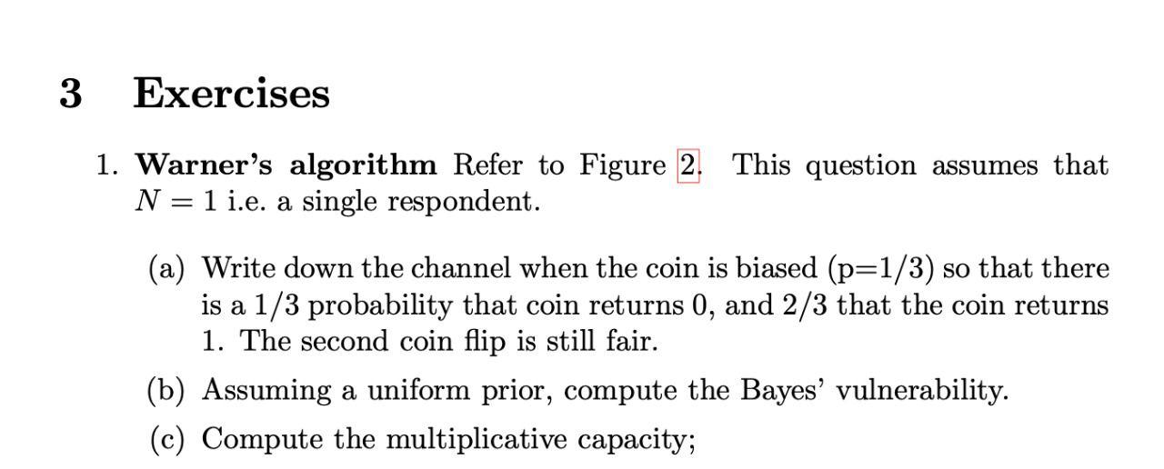 3 Exercises 1. Warner's algorithm Refer to Figure 2. | Chegg.com