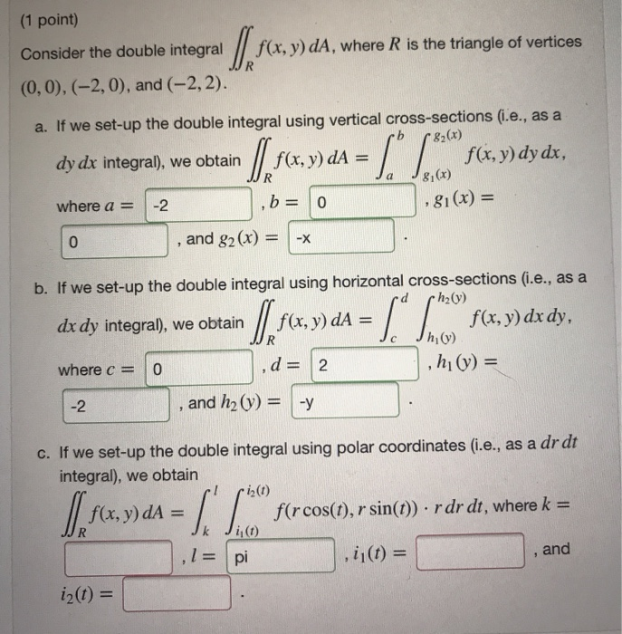 Solved (1 point) Consider the double integral ,f(x, y) dA, | Chegg.com