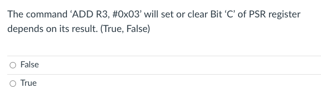 Solved The command 'ADD R3, #Ox03' will set or clear Bit 'C' | Chegg.com