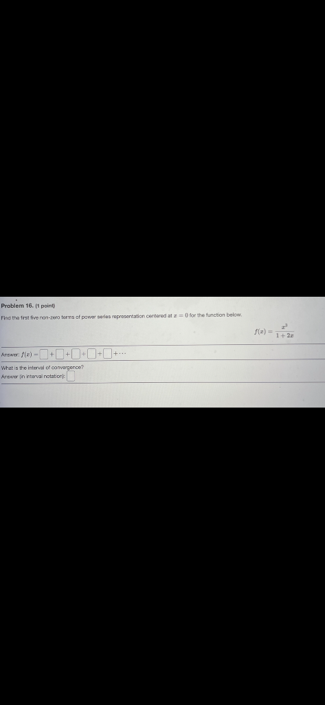 Solved Problem 16. (1 point) Fine tha trat five nan-zero | Chegg.com