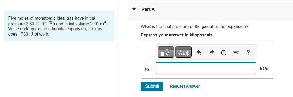 Solved Five moles of monatomic ideal gas have initial | Chegg.com
