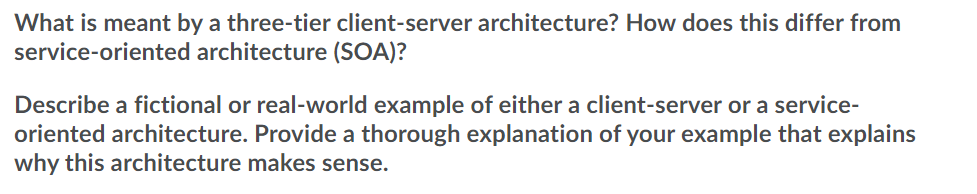 Solved What is meant by a three-tier client-server | Chegg.com