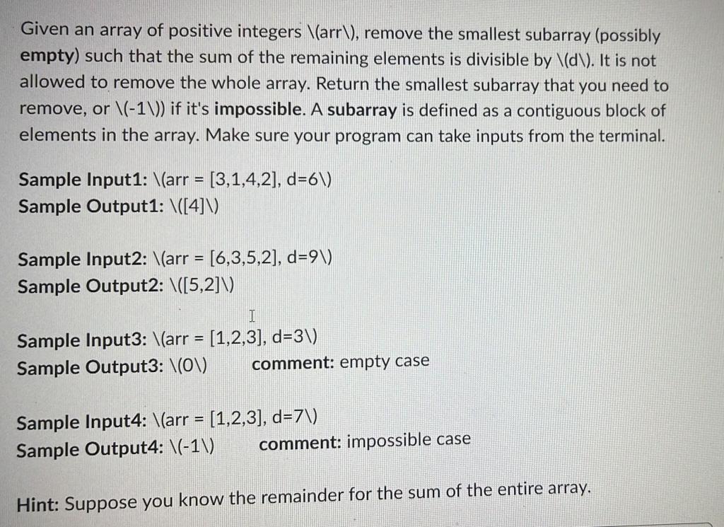 Solved Given an array of positive integers arr, remove the | Chegg.com