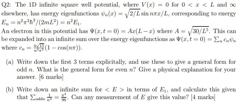 Solved Q2: The 1D infinite square well potential, where V(x) | Chegg.com
