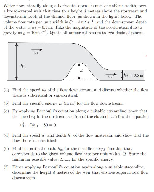 Solved Water flows steadily along a horizontal open channel | Chegg.com