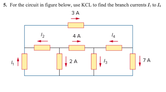 Solved 5. For the circuit in figure below, use KCL to find | Chegg.com